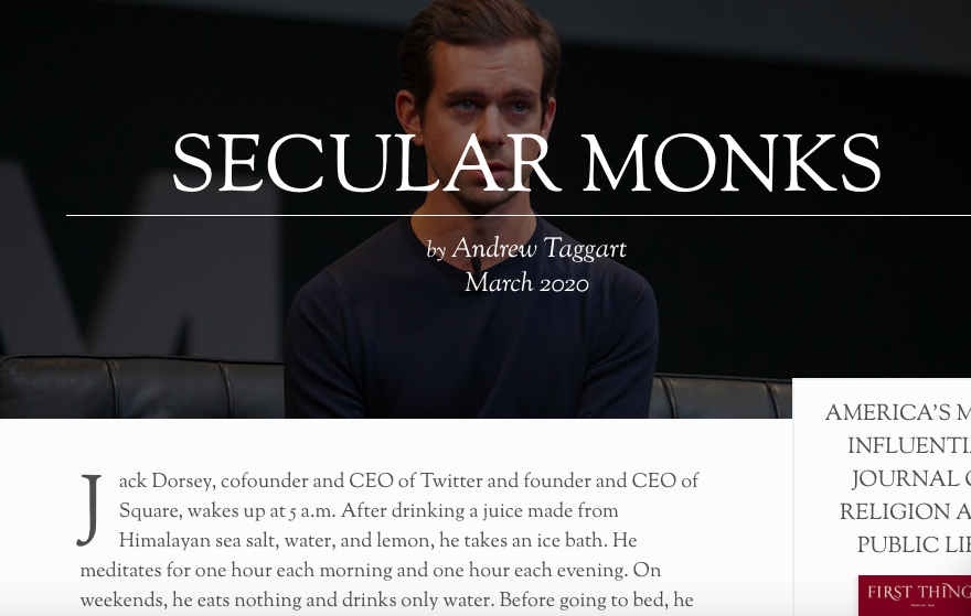 My First Things Essay: Secular Monks – Andrew Taggart, Ph.D.